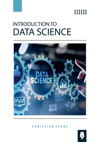 Introduction to Data Science | Alexis Press